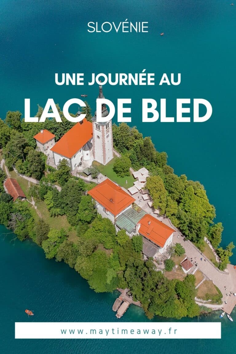 Que faire au lac de Bled en Slovénie ? Guide complet pour le visiter ...